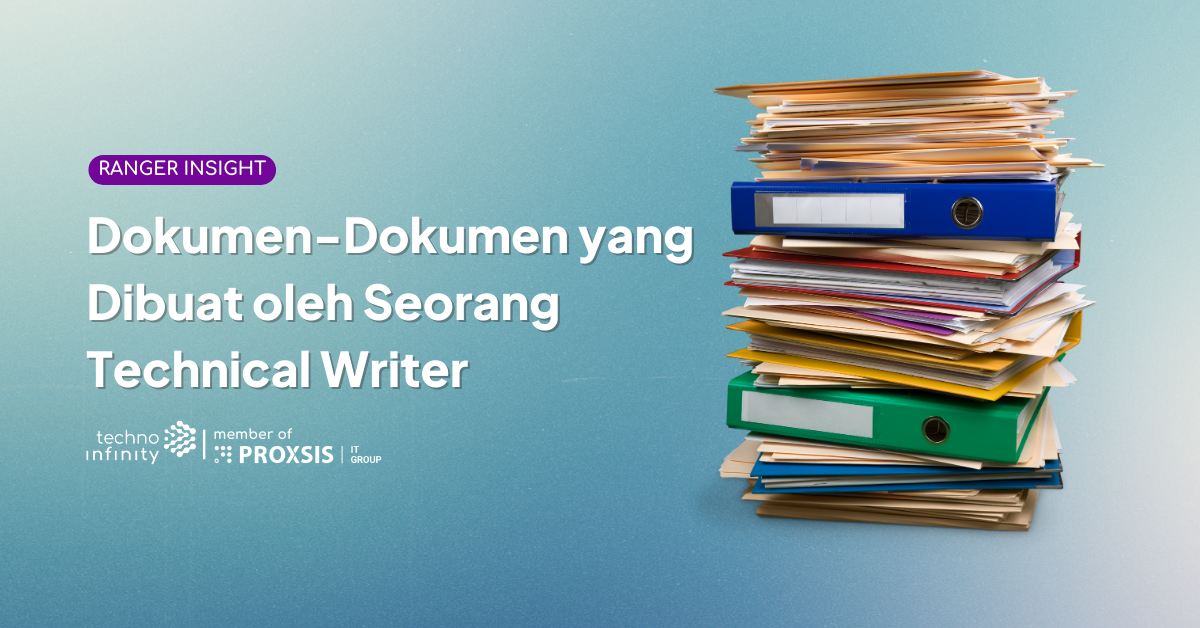 Dokumen yang Dibuat Oleh Technical Writer - Techno Infinity